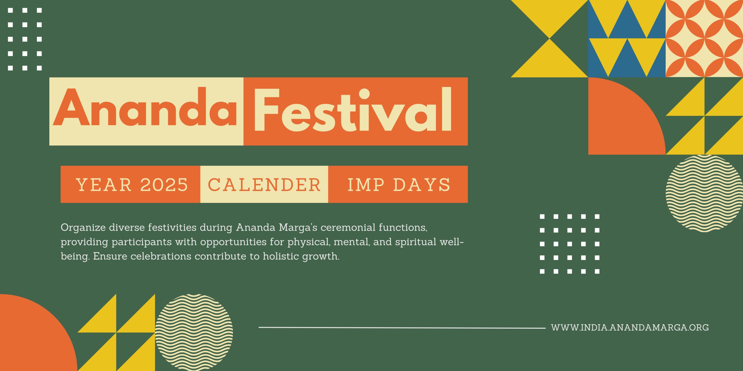 Ánanda Márga Festivals & IMP Days - Ananda Marga